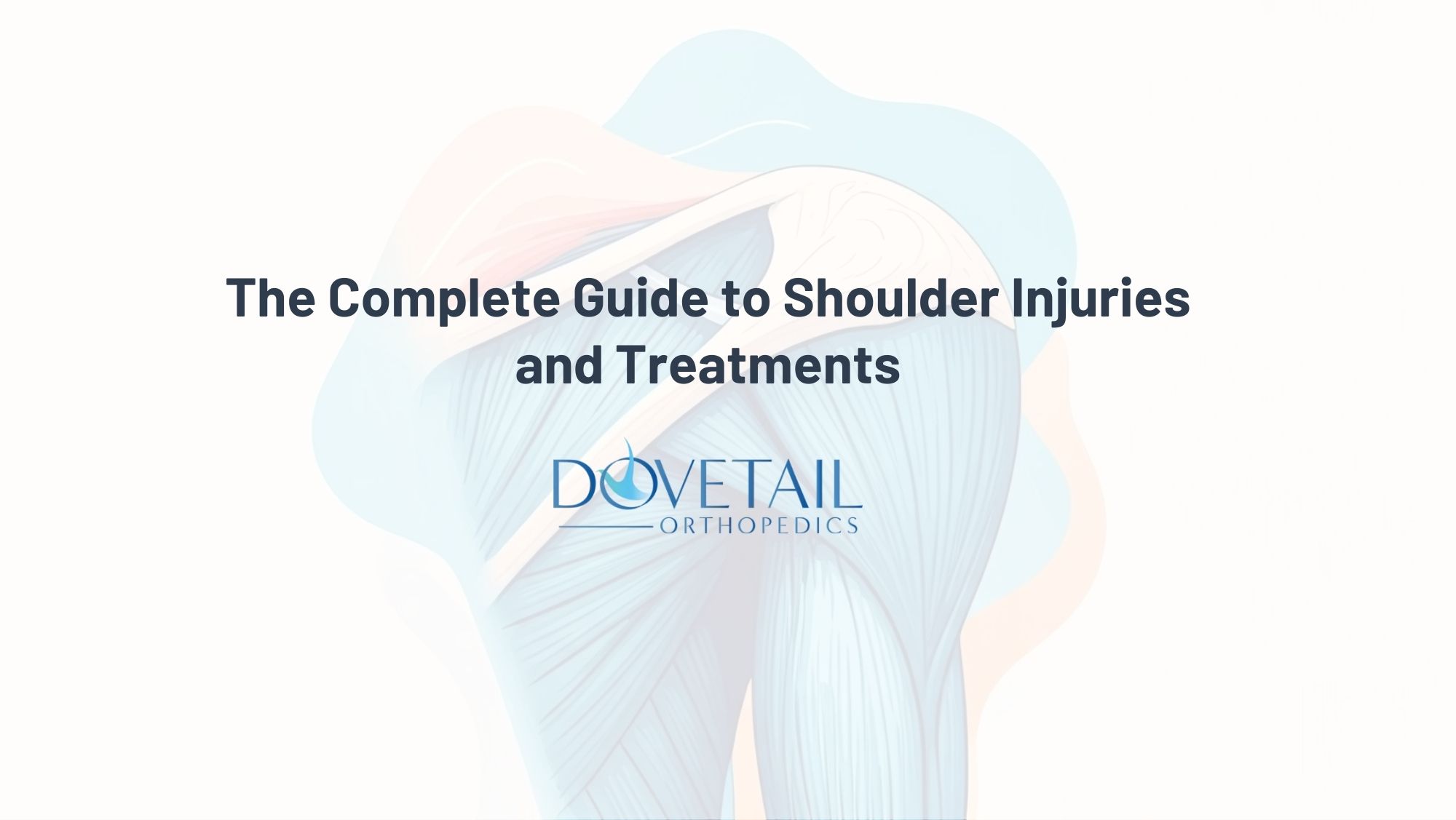 Rotator Cuff Repair & Recovery Options - Dovetail Orthopedics